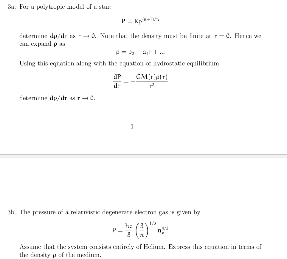 3a. For a polytropic model of a star: P = Kp (n+1)/n | Chegg.com