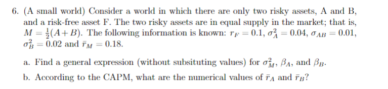 Solved 6. (A small world) Consider a world in which there | Chegg.com