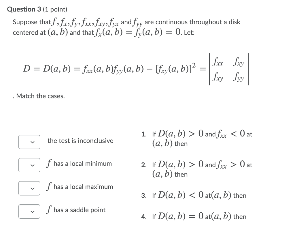 Solved Question 3 1 Point Suppose That Ffxfy Fxx Fxy