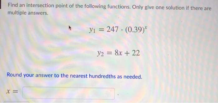 Solved Find an intersection point of the following | Chegg.com