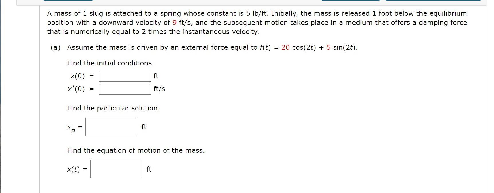 Solved A mass of 1 slug is attached to a spring whose | Chegg.com