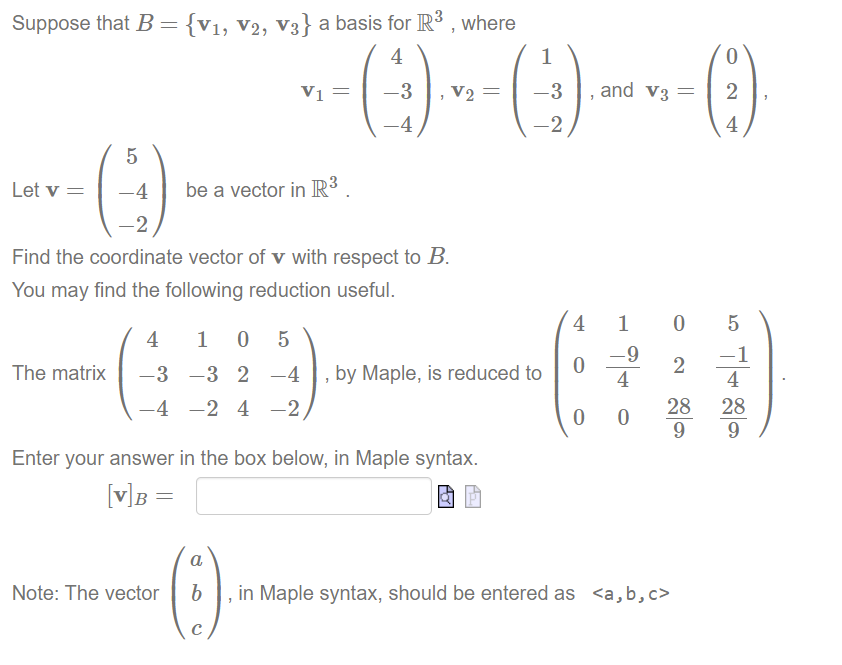 Solved Suppose that B={V1, V2, V3} a basis for R3 , where 4 | Chegg.com