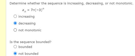Solved Determine whether the sequence is increasing, | Chegg.com