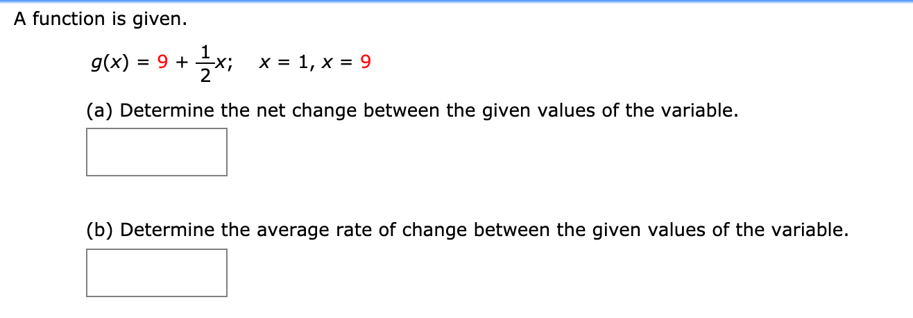 Solved A function is given g(x) 9 x 1, x = 9 (a) Determine | Chegg.com