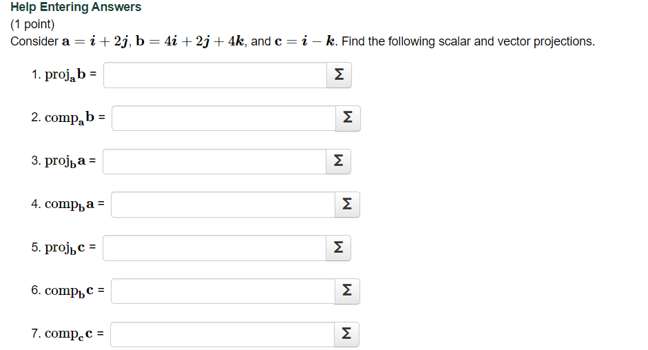 Solved (1 point) Consider a=i+2j,b=4i+2j+4k, and c=i−k. Find | Chegg.com