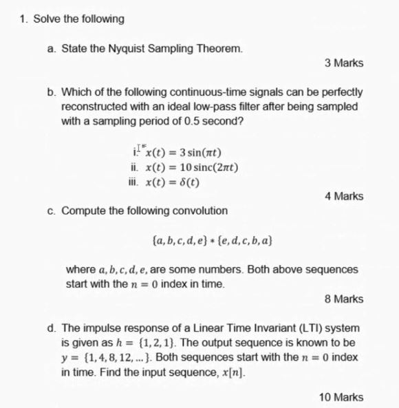 Solved 1. Solve the following a State the Nyquist Sampling | Chegg.com