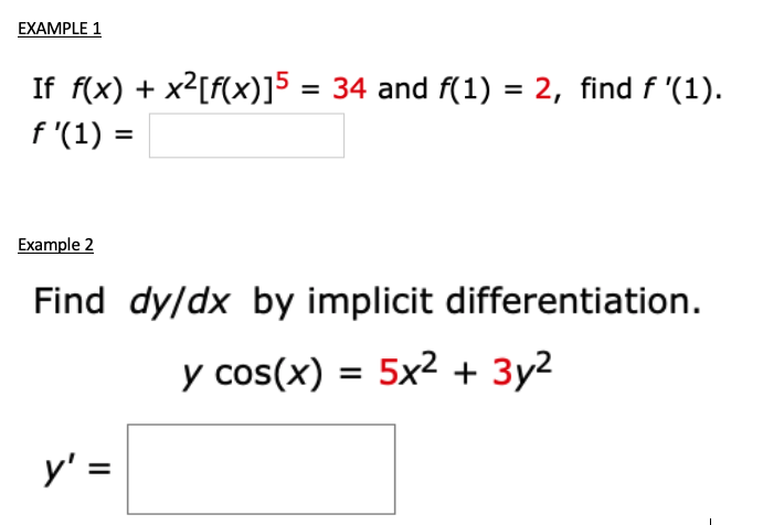 Solved EXAMPLE 1 If f(x) + x2[f(x)]5 = 34 and f(1) = 2, find | Chegg.com