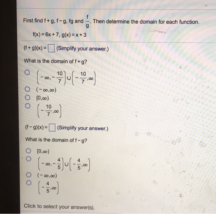 Solved First find f+g, f-g, fg and -. Then determine the | Chegg.com