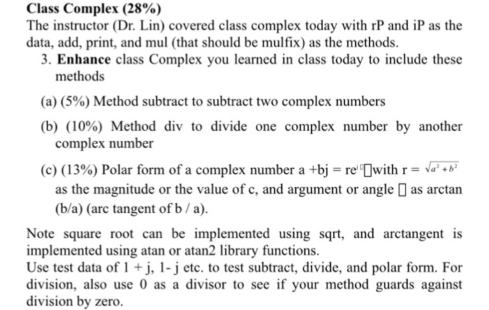 Solved Class Complex (28%) The instructor (Dr. Lin) covered | Chegg.com