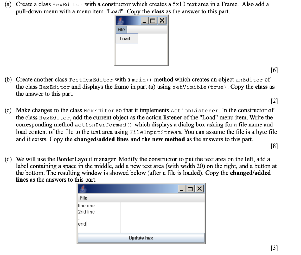Solved (a) Create a class HexEditor with a constructor which | Chegg.com