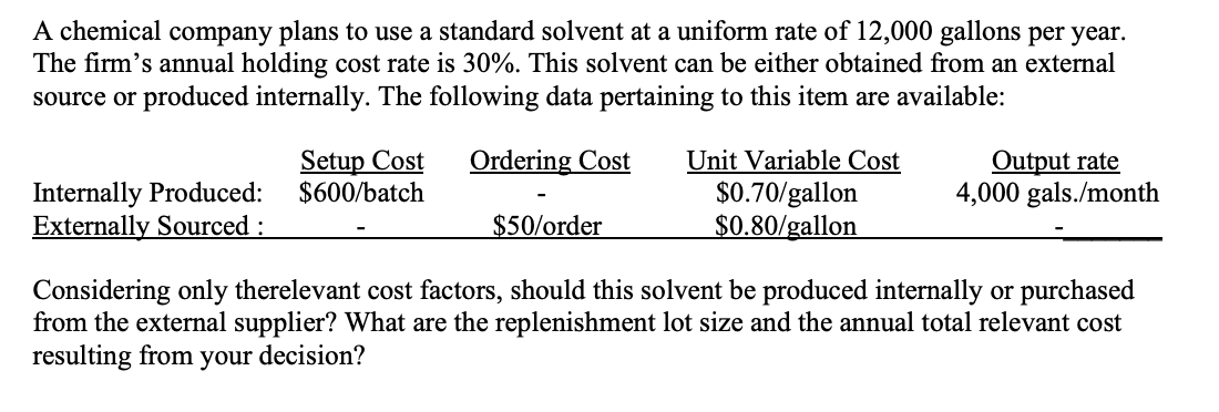 Solved A chemical company plans to use a standard solvent at | Chegg.com