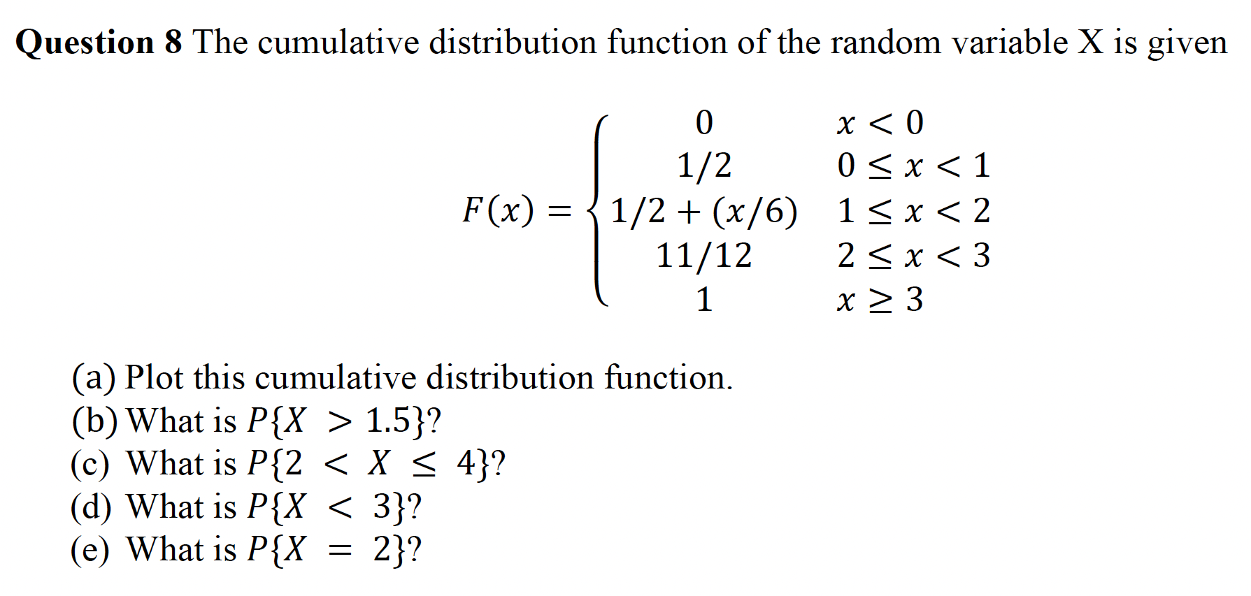 Solved Question 8 The cumulative distribution function of | Chegg.com