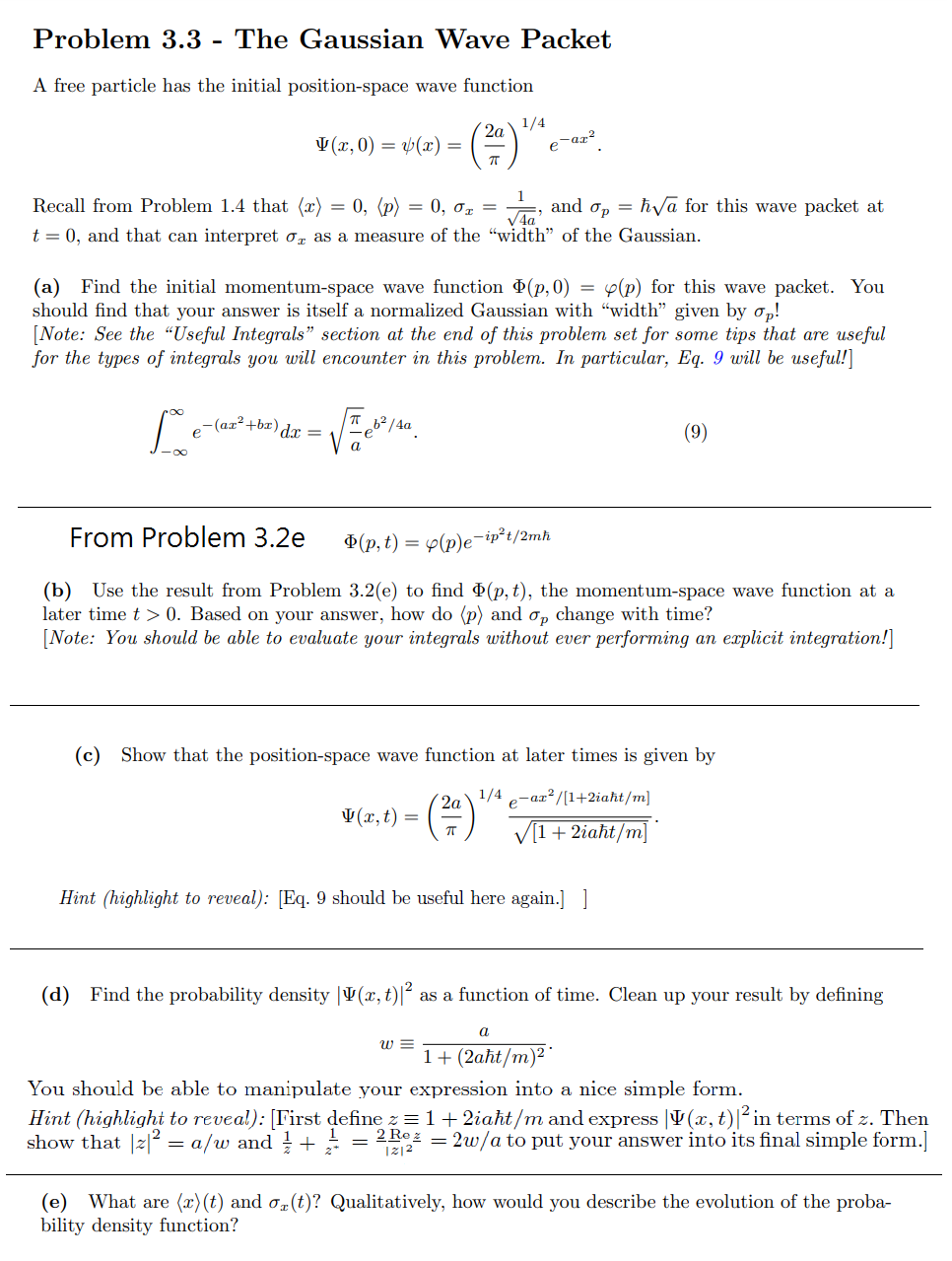 Solved Problem 3.3 - The Gaussian Wave Packet A free | Chegg.com