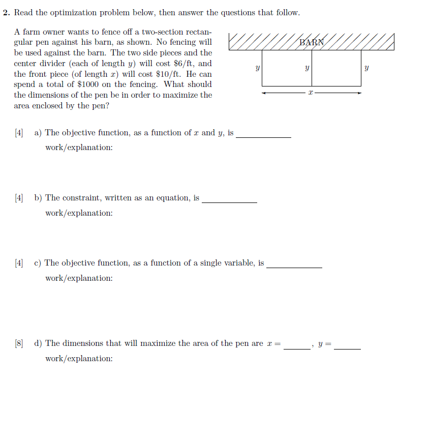 Solved 2. Read the optimization problem below, then answer | Chegg.com