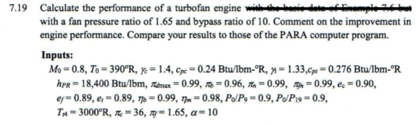 Solved 7.19 ﻿Calculate the performance of ﻿a turbofan | Chegg.com