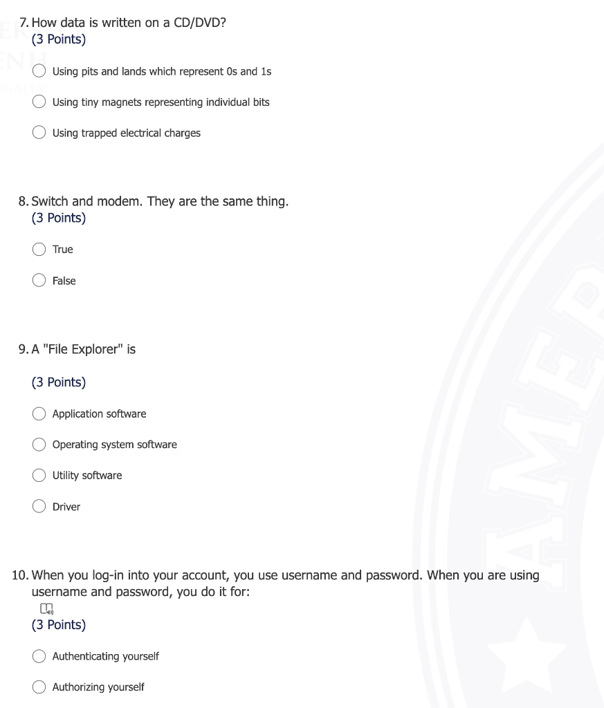 Solved 7. How data is written on a CD/DVD? (3 Points) Using | Chegg.com
