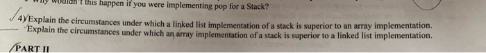 Solved y WOlat this happen if you were implementing pop for | Chegg.com