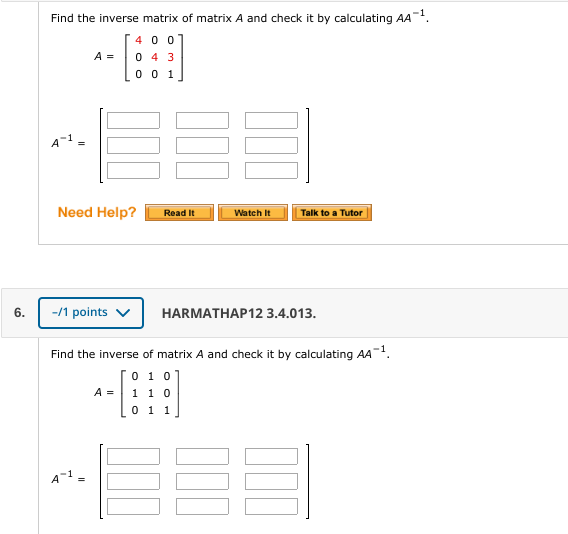Solved Find the inverse matrix of matrix A and check it by | Chegg.com