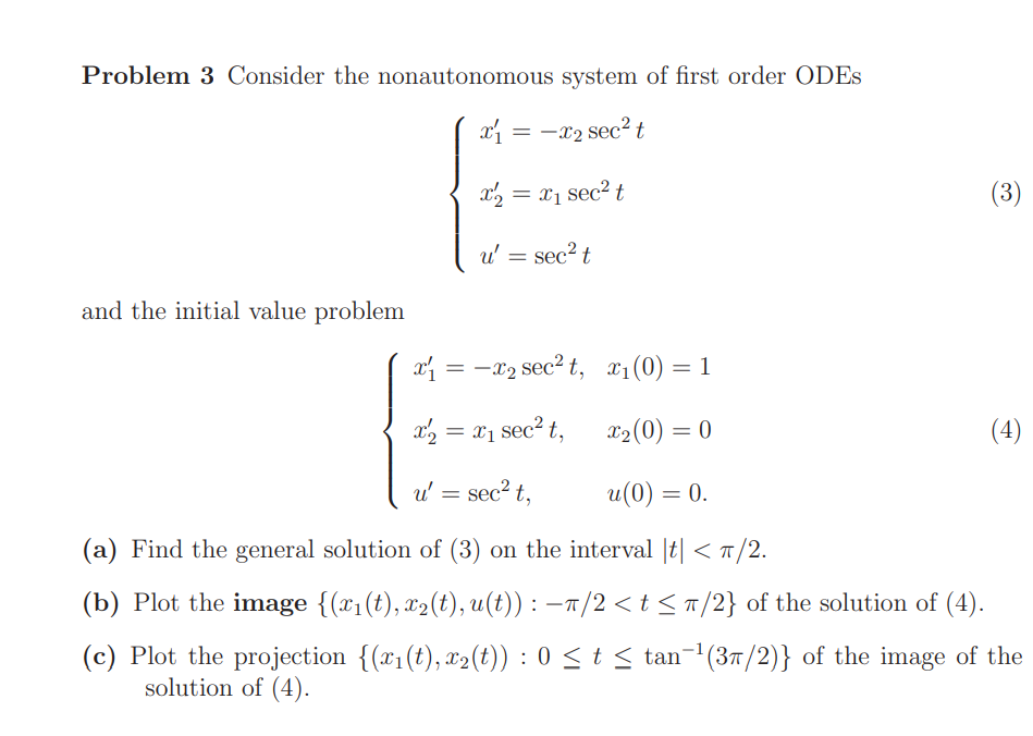 Solved Problem 3 Consider The Nonautonomous System Of First