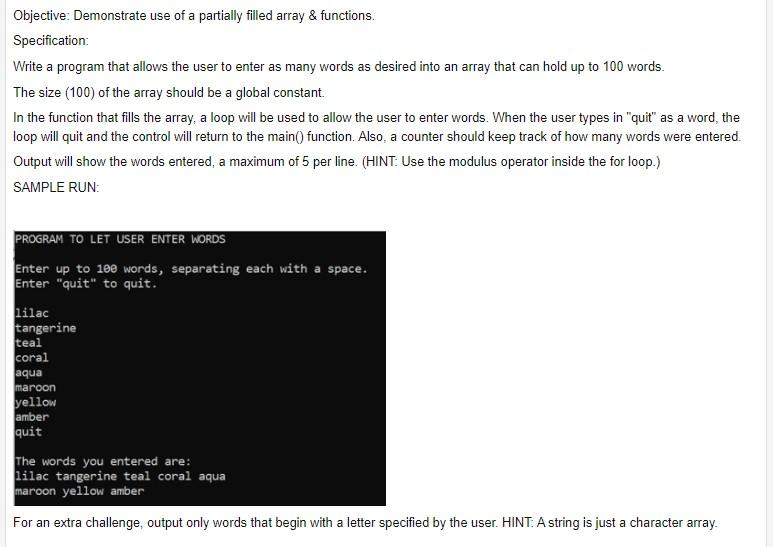 Solved Objective: Demonstrate use of a partially filled | Chegg.com