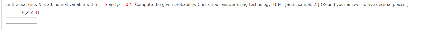 Solved In the exercise, X is a binomial variable with n = 5 | Chegg.com