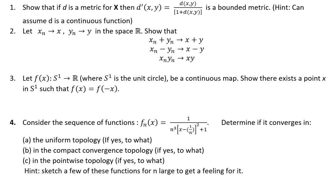 Solved d(x,y) 1. Show that if d is a metric for X then d' | Chegg.com