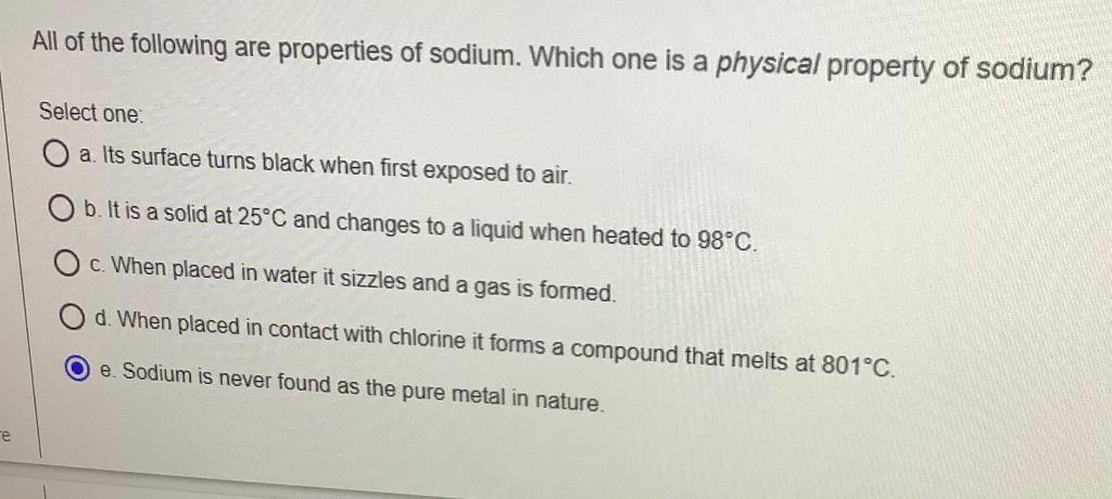 Solved All of the following are properties of sodium. Which | Chegg.com