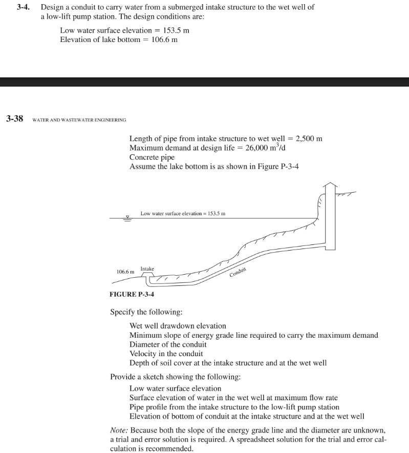 Solved 3-4. Design a conduit to carry water from a submerged | Chegg.com