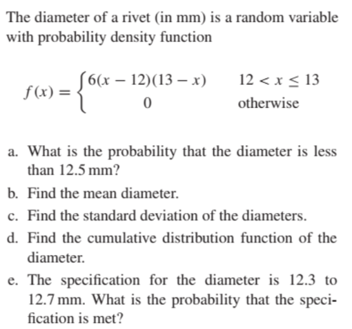 Solved The diameter of a rivet (in mm) is a random variable | Chegg.com