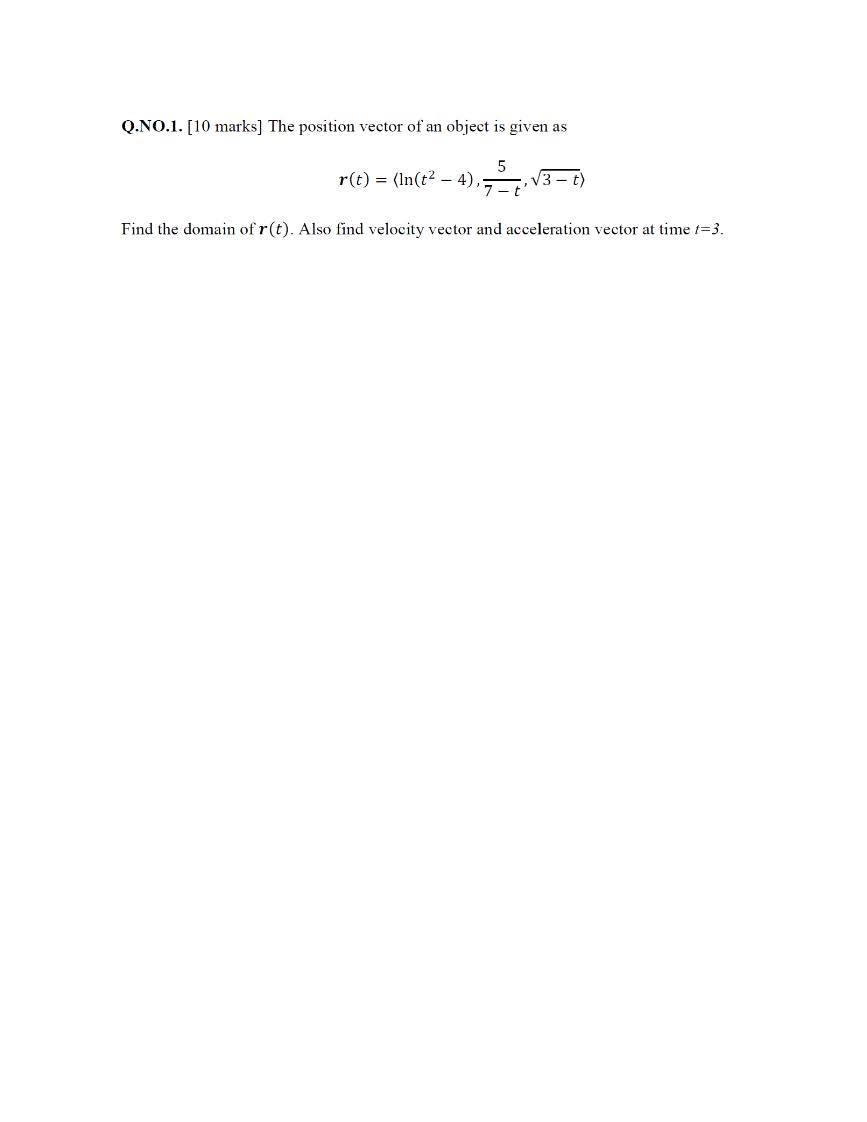 Solved Q.NO.1. [10 marks] The position vector of an object | Chegg.com