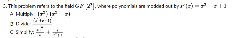 Solved 3. This problem refers to the field GF[23], where | Chegg.com