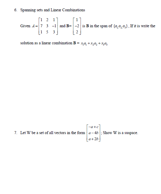 Solved 6 Spanning Sets And Linear Combinations [1 2 1 1