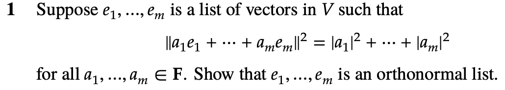 Solved Suppose e1,…,em is a list of vectors in V such that | Chegg.com
