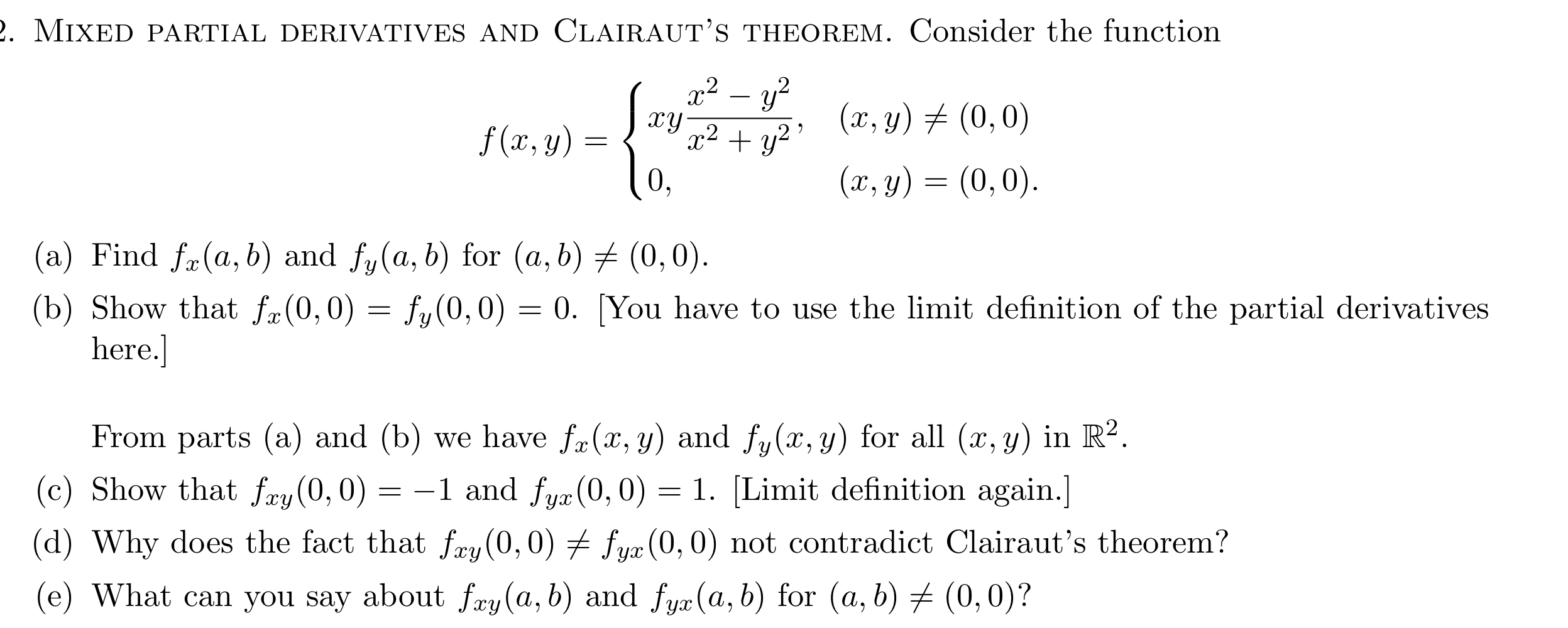 Solved 2. MIXED PARTIAL DERIVATIVES AND CLAIRAUT'S THEOREM. | Chegg.com