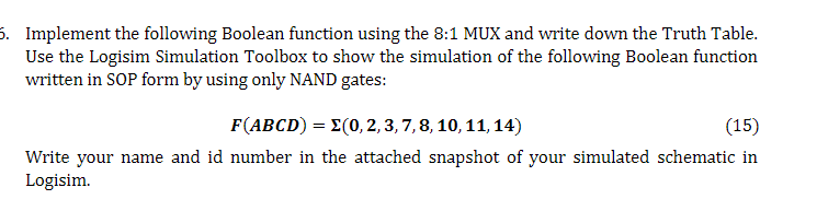 6. Implement the following Boolean function using the | Chegg.com