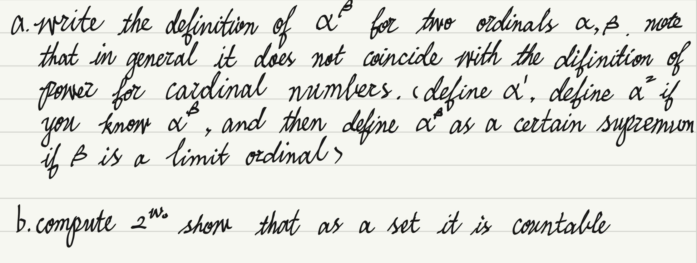 Solved a. write the definition of αβ for two ordinals α,β, | Chegg.com