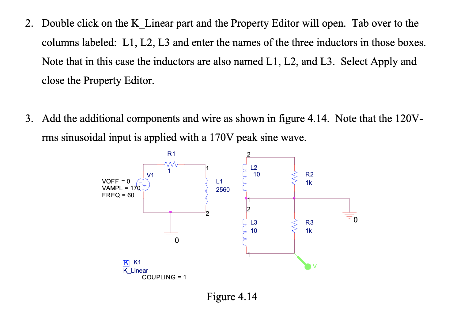 Solved PSPICE Information Modeling of a Center-Tapped | Chegg.com