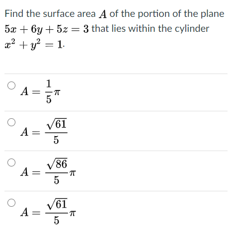 Solved Find the surface area A of the portion of the plane | Chegg.com