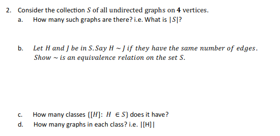 Solved 2. Consider the collection S of all undirected graphs | Chegg.com
