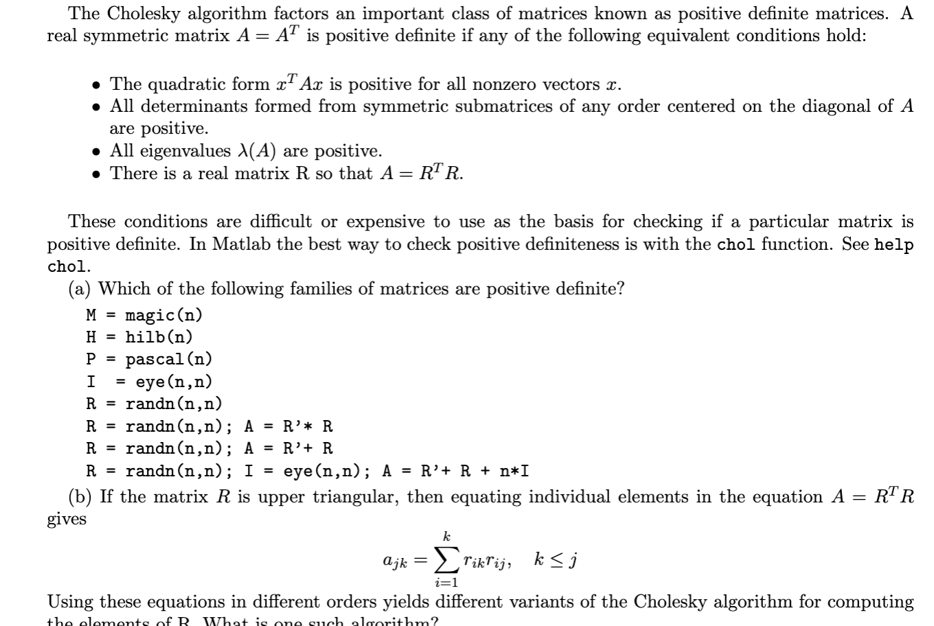 Solved The Cholesky algorithm factors an important class of | Chegg.com