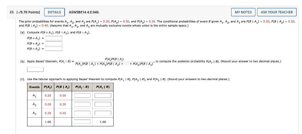 Solved and P(B∣A3)=0.40. (Assume that A1,A2, and A3 are | Chegg.com