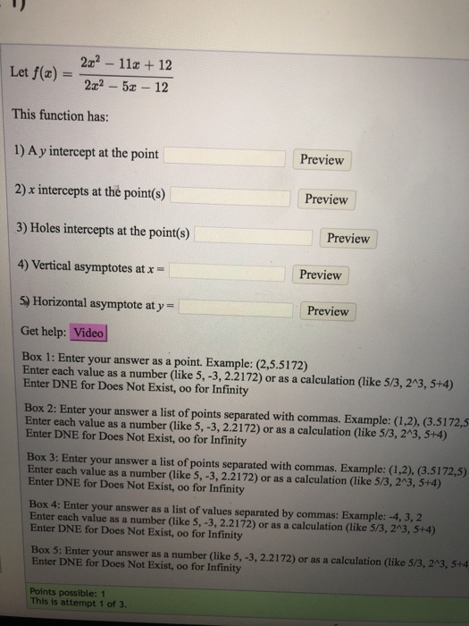 Solved 2a2 11a+12 2c2-5 12 Let f(a)- This function has: 1) A | Chegg.com