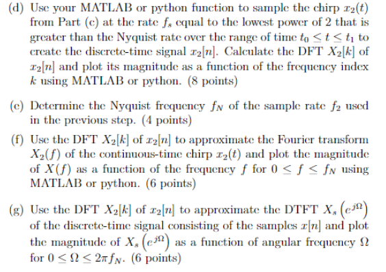 A chirp is a signal of the form x(t)=Λsin(2πϕ(t)) | Chegg.com