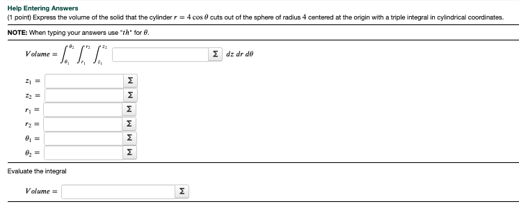 Help Entering Answers (1 point) Express the volume of | Chegg.com