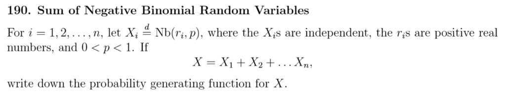 Solved 190. Sum of Negative Binomial Random Variables For | Chegg.com