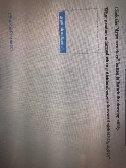 Solved Click the "draw structure" button to launch the | Chegg.com