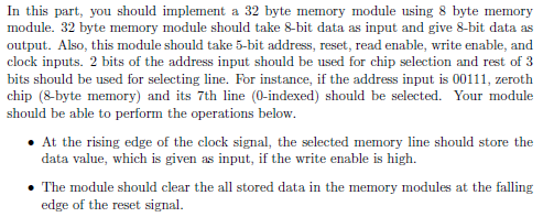 Solved In this part, you should implement a 32 byte memory | Chegg.com