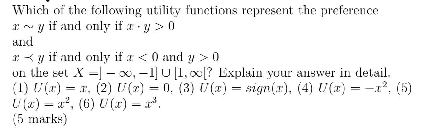Solved Which of the following utility functions represent | Chegg.com