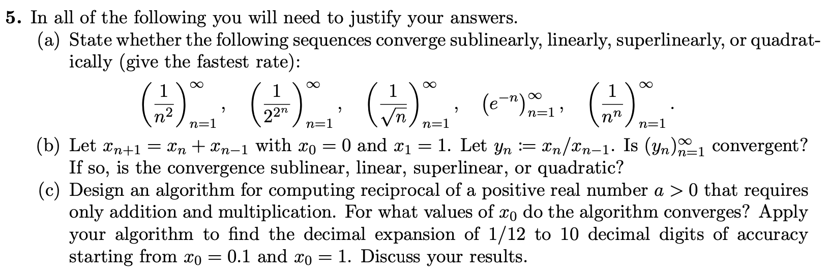 Solved 5. In all of the following you will need to justify | Chegg.com