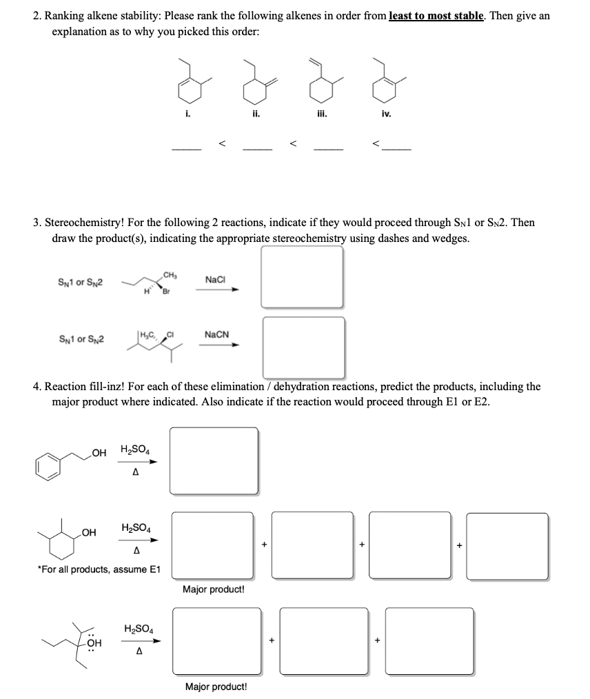 Solved 2. Ranking alkene stability: Please rank the | Chegg.com